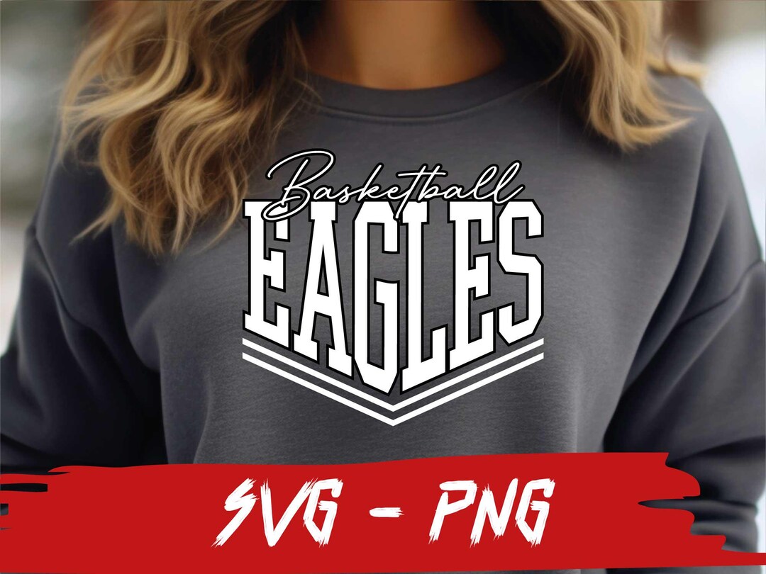 Eagles Basketball Team, SVG and PNG File, Eagles Mascot File, School ...