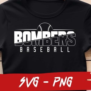 Bombers Baseball SVG and PNG File, Mascot Png File, School Team Svg ...
