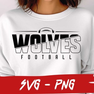 Wolves Football SVG and PNG File, Mascot Png File ,school Team Svg ...
