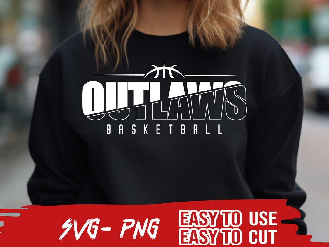 Outlaws Basketball SVG and PNG File, Mascot Png File ,school Team Svg ...
