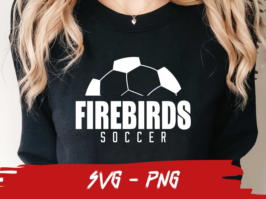 Firebirds Soccer, Firebirds Svg, Halfball Shirt, School Team Svg ...