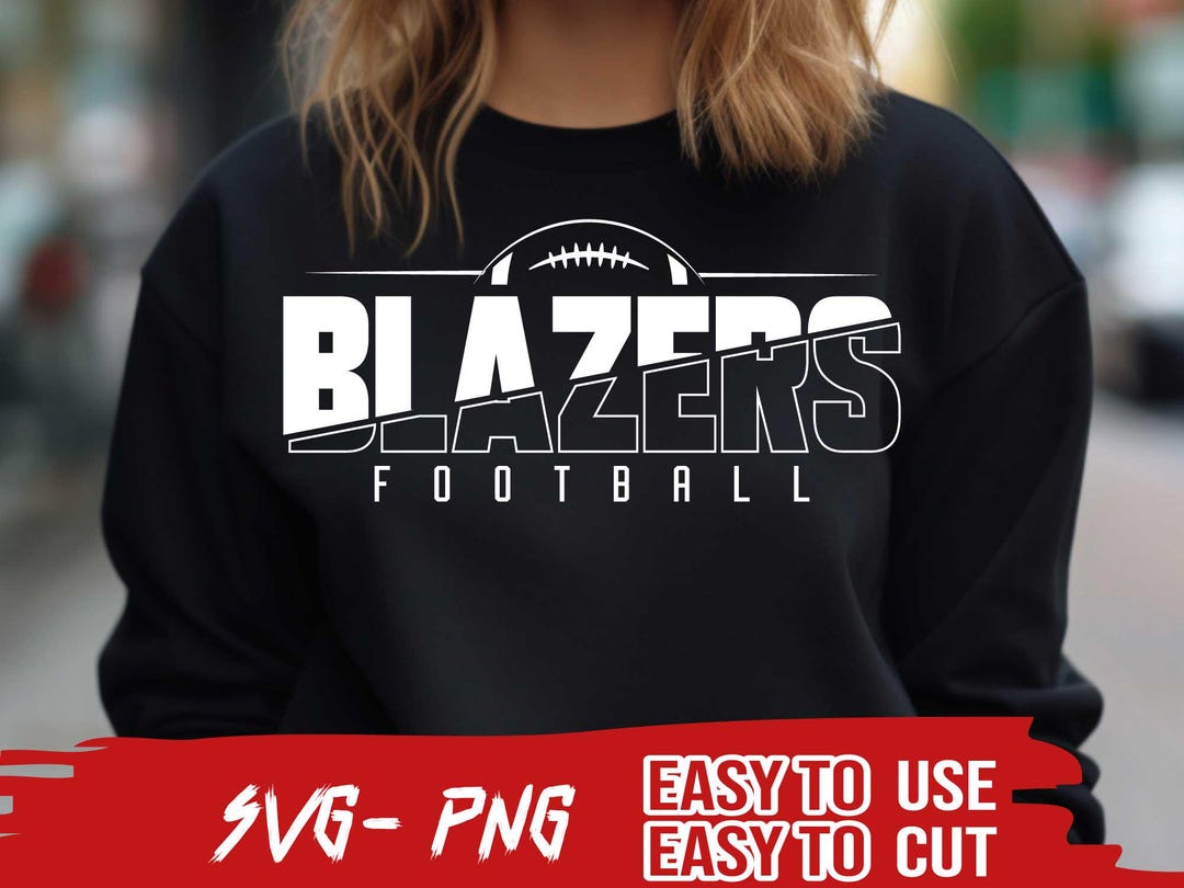 Blazers Football SVG and PNG File, Mascot Png File ,school Team Svg ...