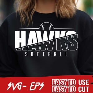 Hawks Softball SVG and PNG File, Mascot Png File ,school Team Svg ...