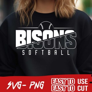 Bisons Softball SVG and PNG File, Mascot Png File ,school Team Svg ...