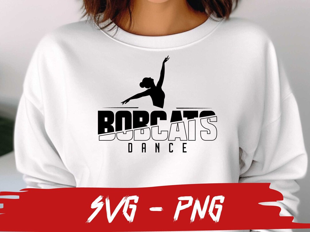 Bobcats Dance Shirt Design Svg and Png, Dance Champions, School Team ...