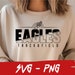 Eagles Track and Field SVG and PNG File, Mascot Png File, School Team ...