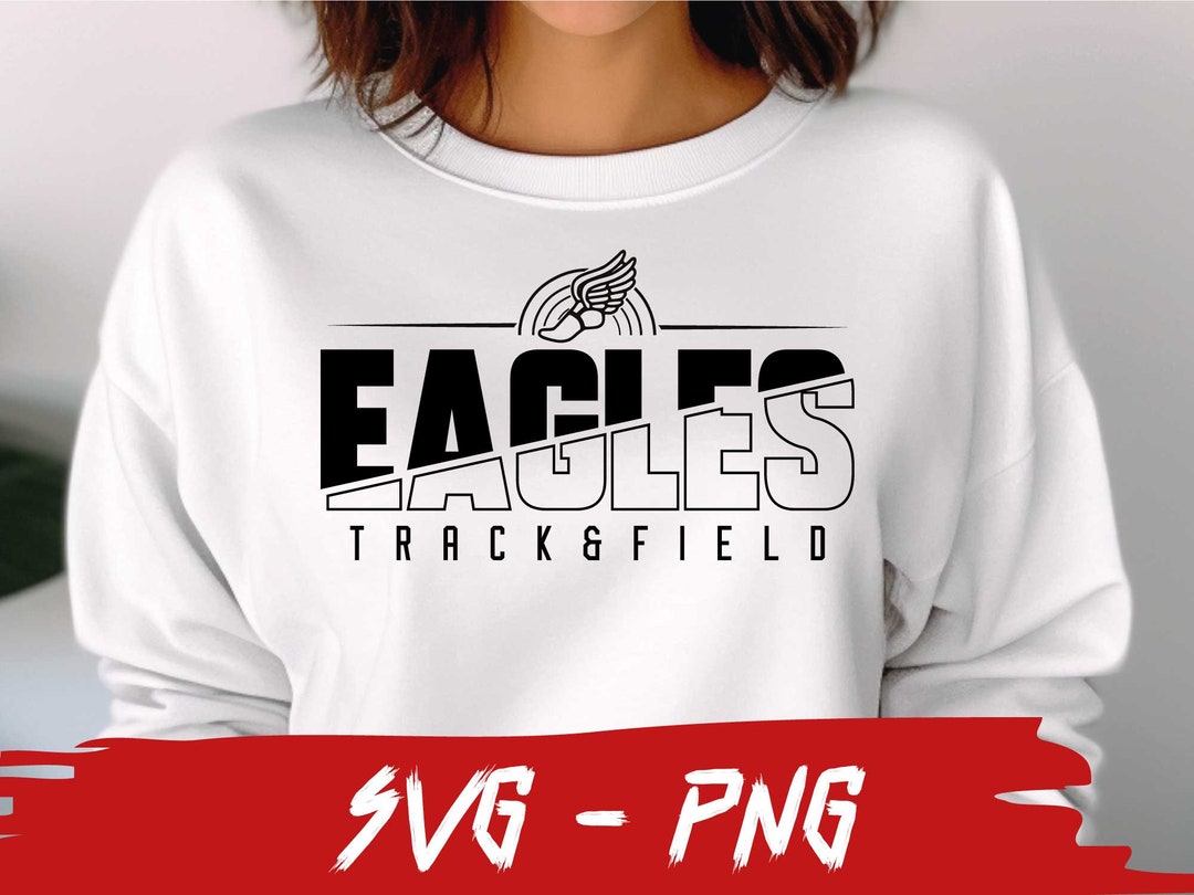 Eagles Track and Field SVG and PNG File, Mascot Png File, School Team ...
