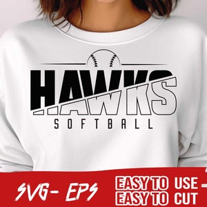 Hawks Softball SVG and PNG File, Mascot Png File ,school Team Svg ...