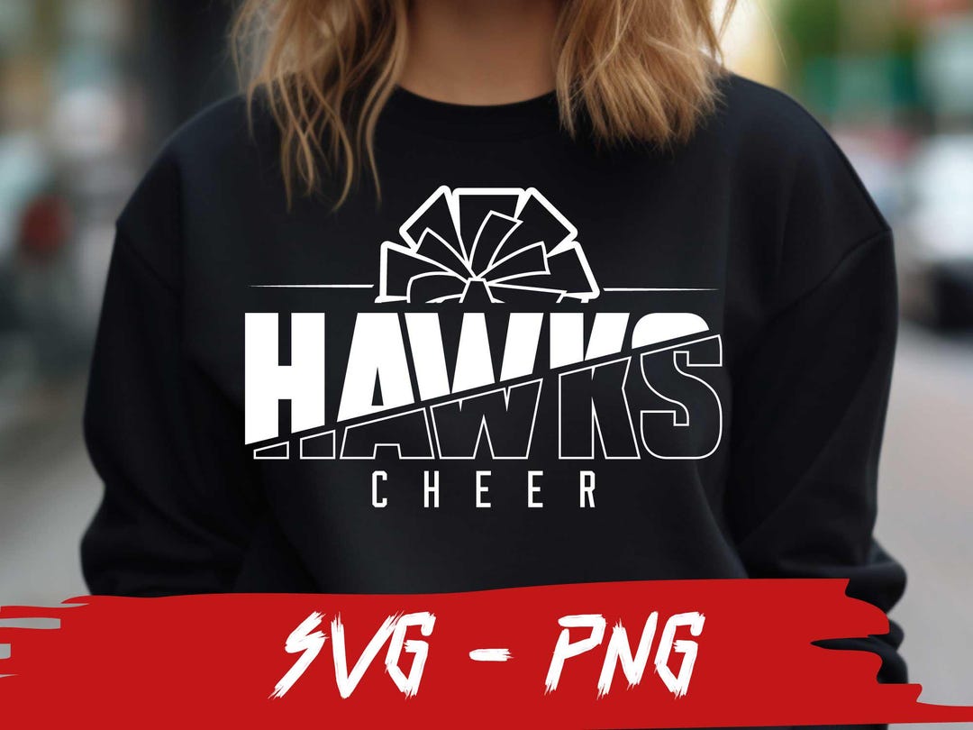 Hawks Cheer SVG and PNG File, Cheerleader Shirt, Mascot Png File ...