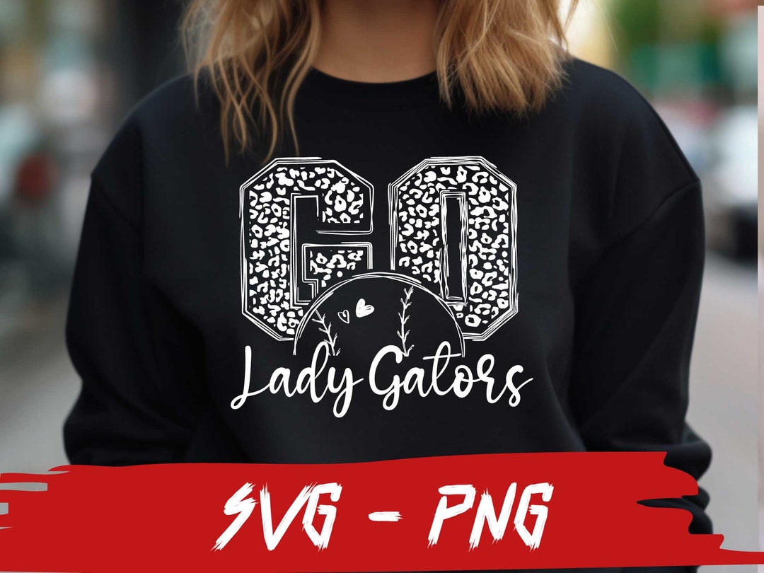 Lady Gators Softball Svg and Png File, Go Lady Gators, Lady Gators ...