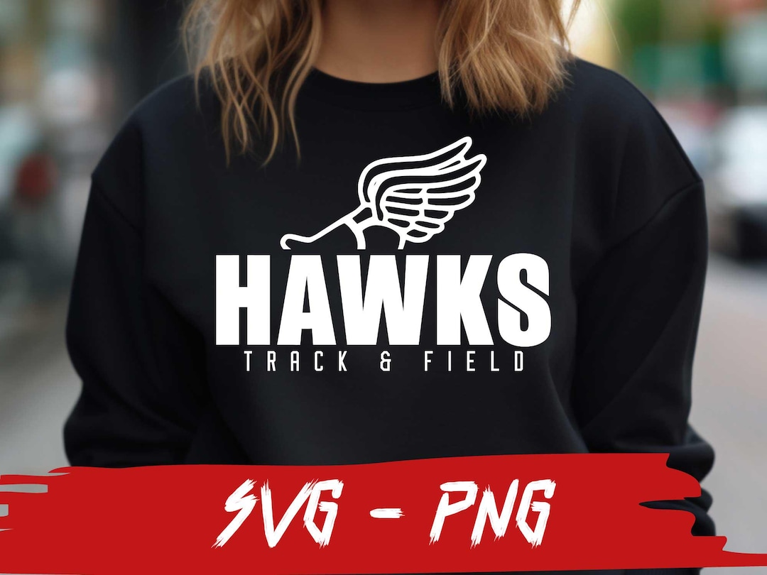 Hawks Track and Field Shirt Design Svg and Png, Track and Field ...