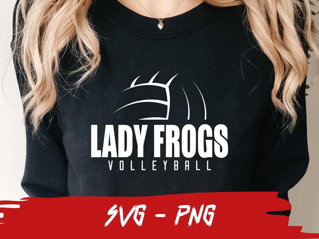 Lady Frogs Volleyball Lady Frogs Svg Halfball Shirt School - Etsy