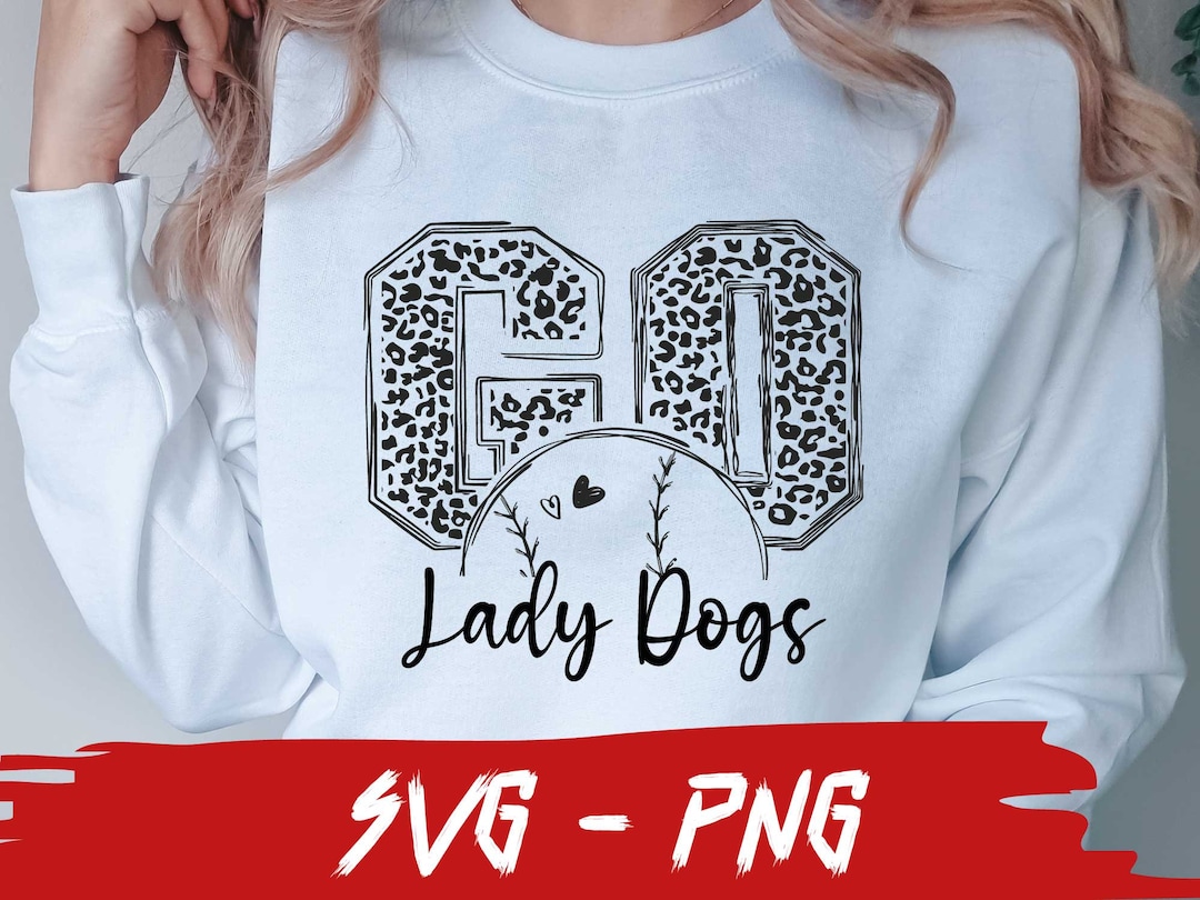 Lady Dogs Softball Svg, Go Lady Dogs, Lady Dogs Shirt, School Team Svg ...
