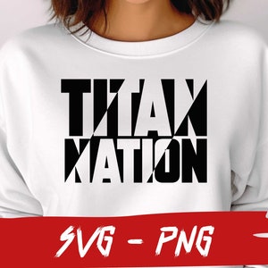 Titan Nation, SVG and PNG File, Titans Football, School Team, Mascot ...