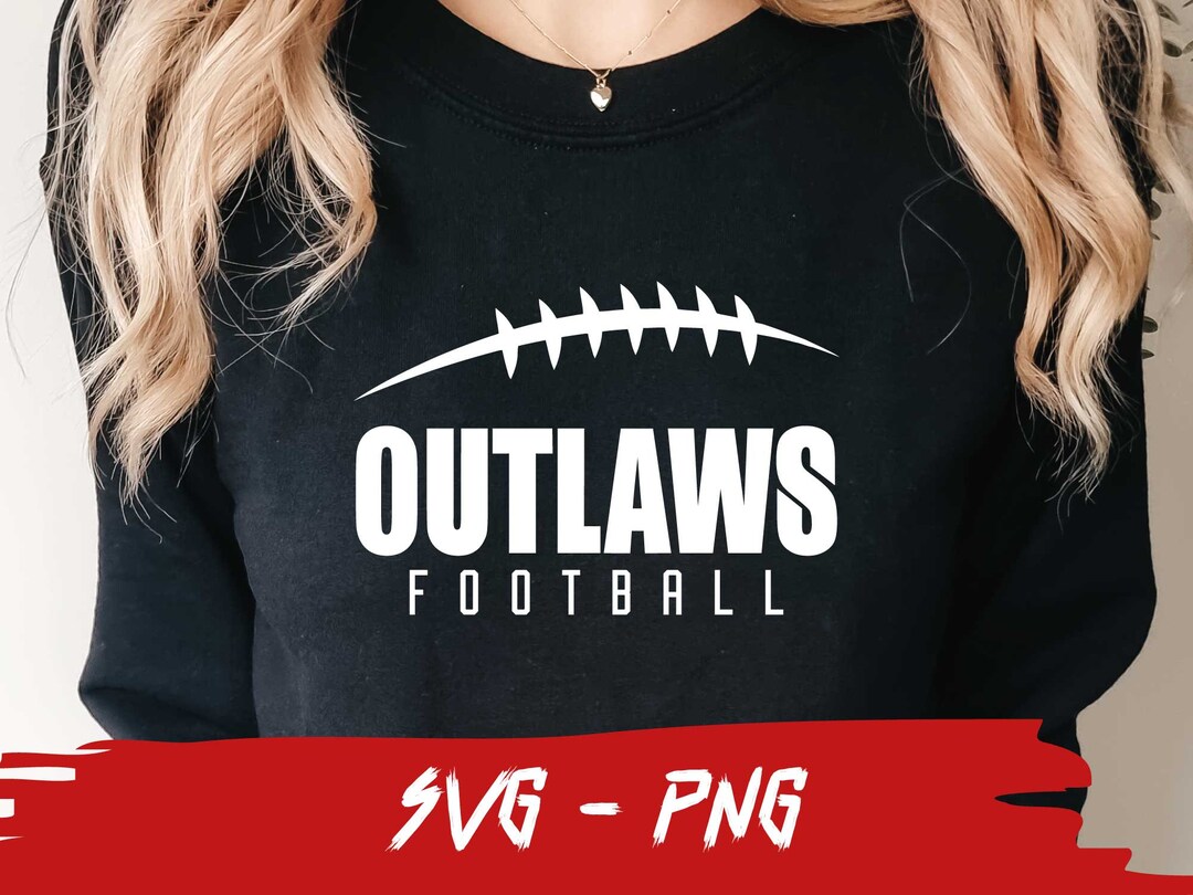 Outlaws Football, Outlaws Svg, Halfball Shirt, School Team Svg, College ...