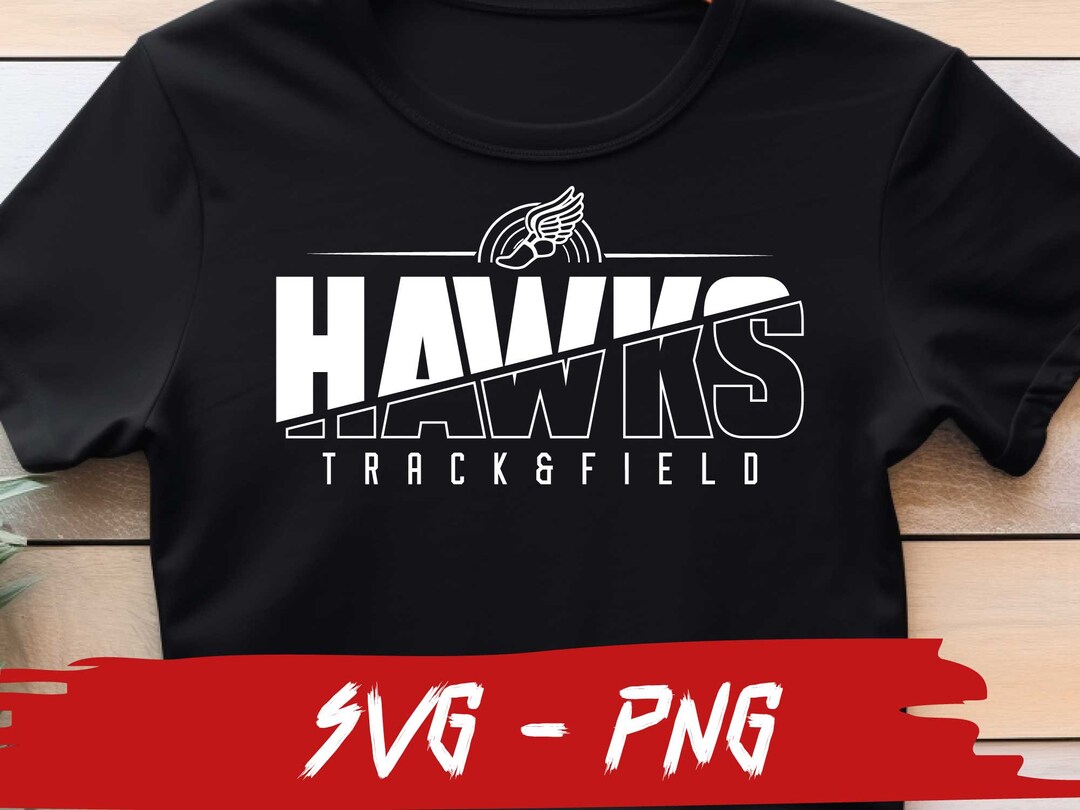 Hawks Track and Field SVG and PNG File, Mascot Png File, School Team ...