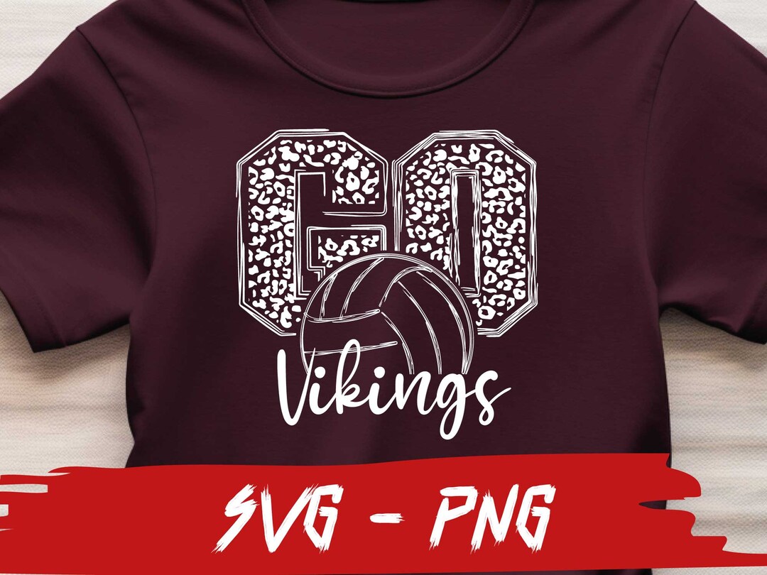Vikings Volleyball Svg, Go Vikings Png File, Vikings Shirt Design ...