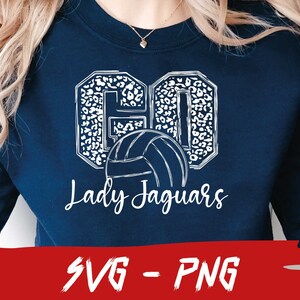 Lady Jaguars Volleyball Svg, Go Lady Jaguars , Lady Jaguars Shirt ...