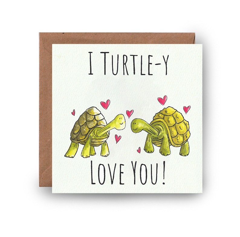 I Turtle-y Love You Valentine’s Card, Turtle Valentines Card, Love You ...