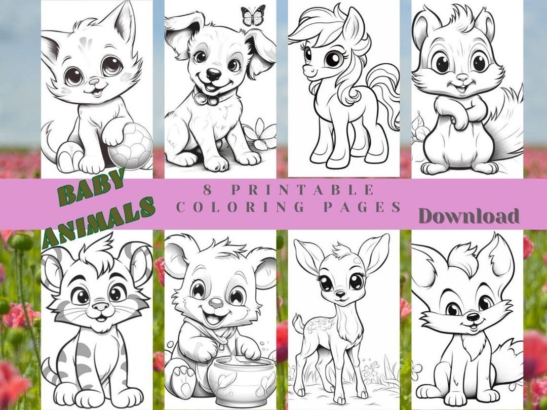Cute Baby Animals 8 Printable Coloring Pages for Kids and Adults ...
