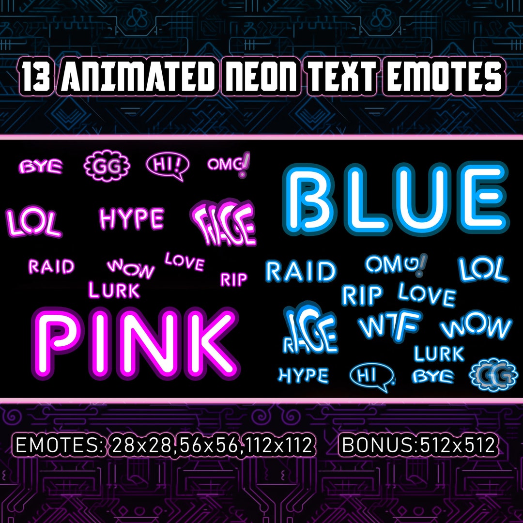 13 Animated Neon Text Twitch Emotes,pink+blue:gg,rage,raid,wtf,wow,hype ...