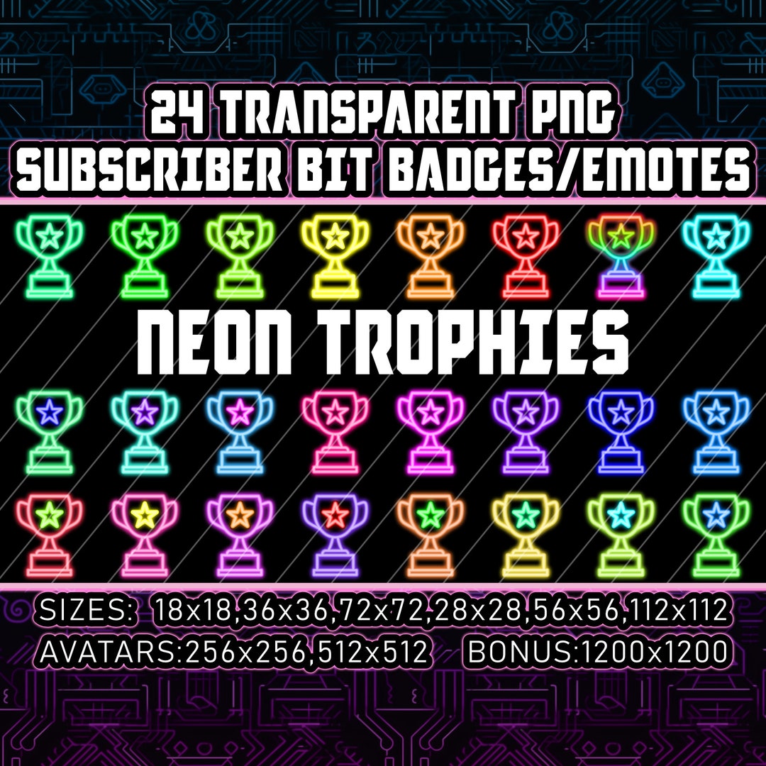 Neon Trophies Twitch/kick Sub Bit Badges for Streamers,vtubers, 24 ...