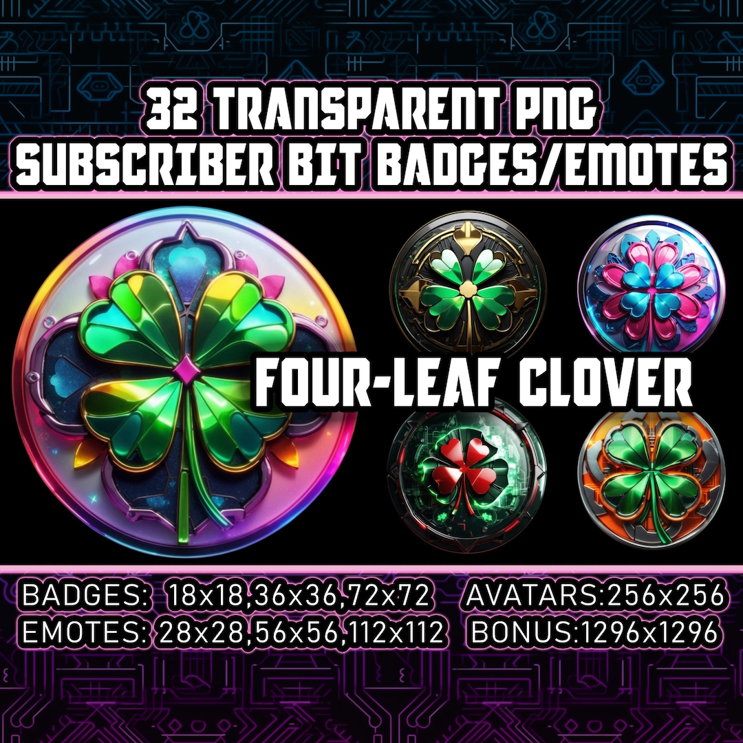 Cyberpunk 4-leaf Clover Twitch Sub Bit Badges for Streamers,vtubers,32 ...