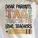 Dear Parents Tag You're It Png, Funny Teacher Png, Summer Vacation Png ...