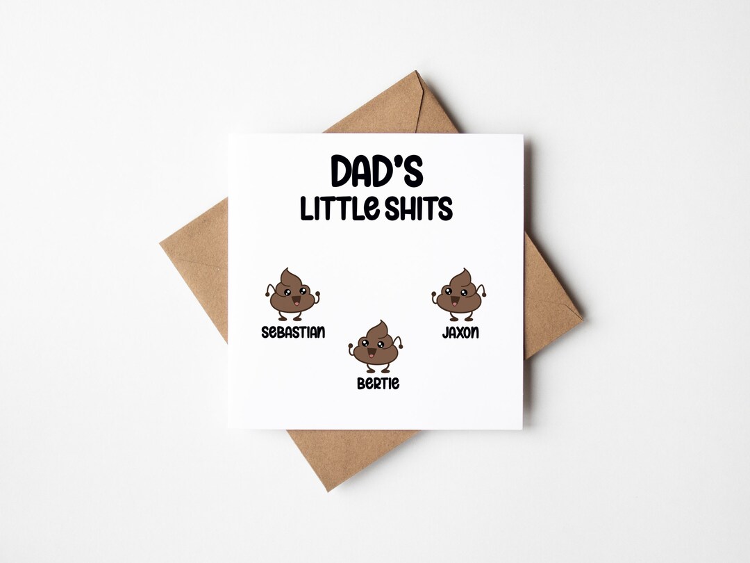 Dad's 'little Shits' Card Funny Dad Daddy Birthday Card Personalised ...