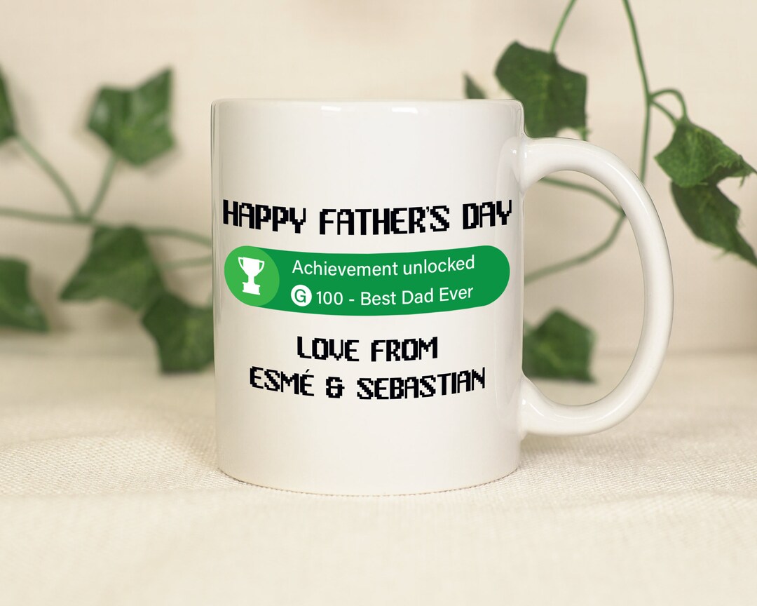 Gaming Dad 'achievement Unlocked - Best Dad Ever' Father's Day Mug ...