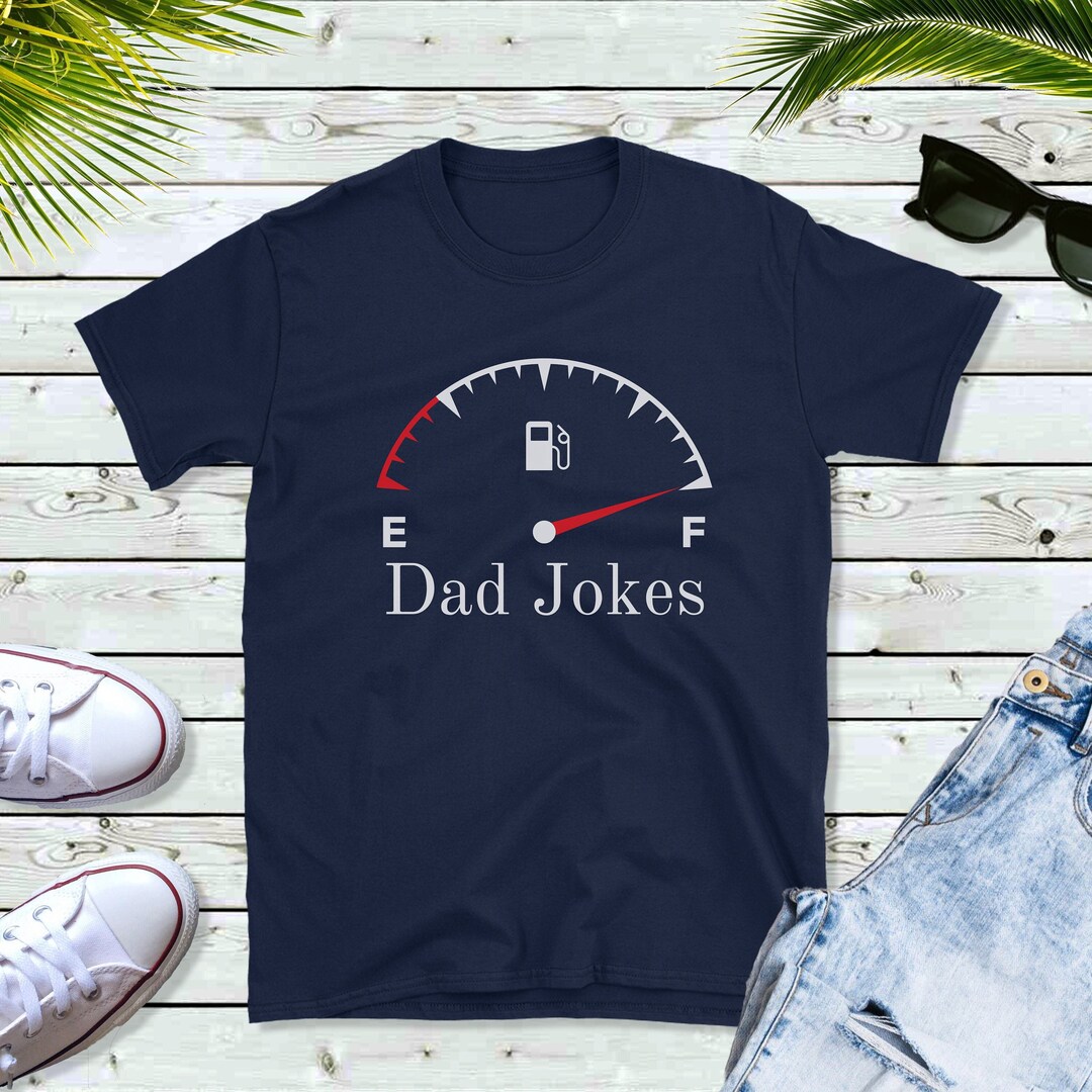 Funny Fathers Day Gift, Full of Dad Jokes, Funny Dad Shirt, Dad Joke ...