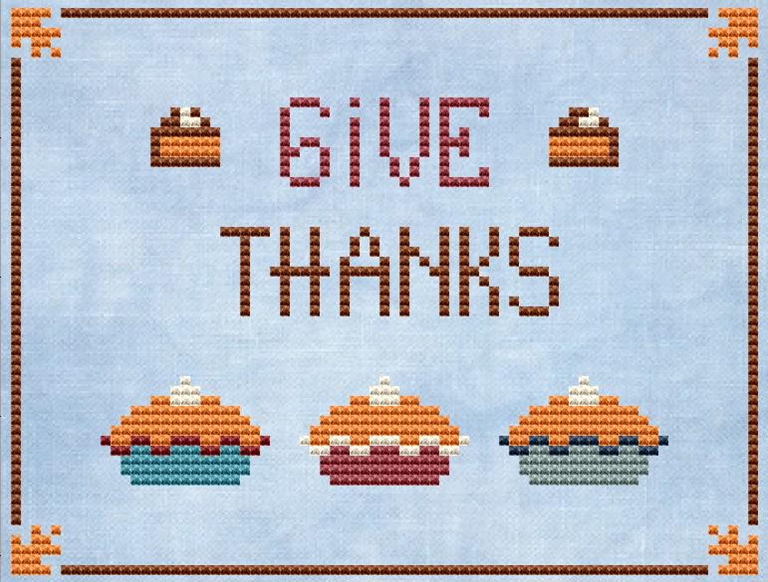 Give Thanks Cross Stitch Pattern Thanksgiving Day Cross Stitch Holiday ...