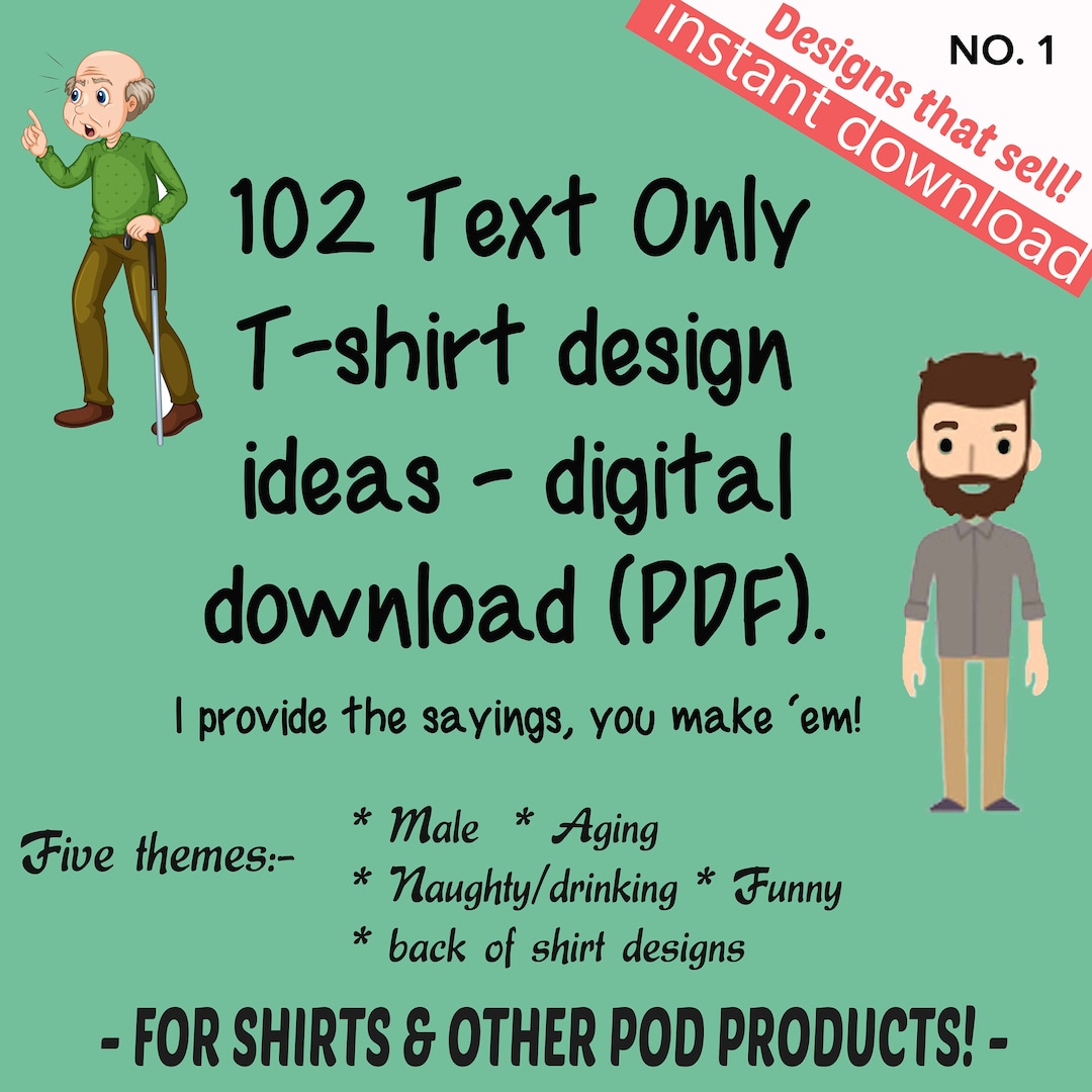 List of 102 Text Only T-shirt Design IDEAS Digital Download PDF Sell ...