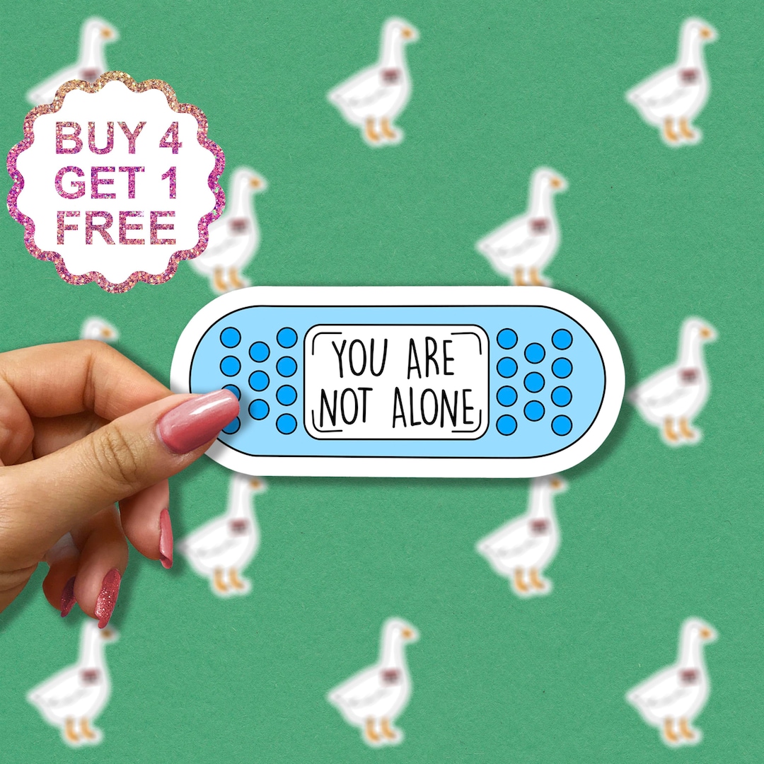 You Are Not Alone Sticker, Quote Stickers, Brain Sticker, Mental Health ...