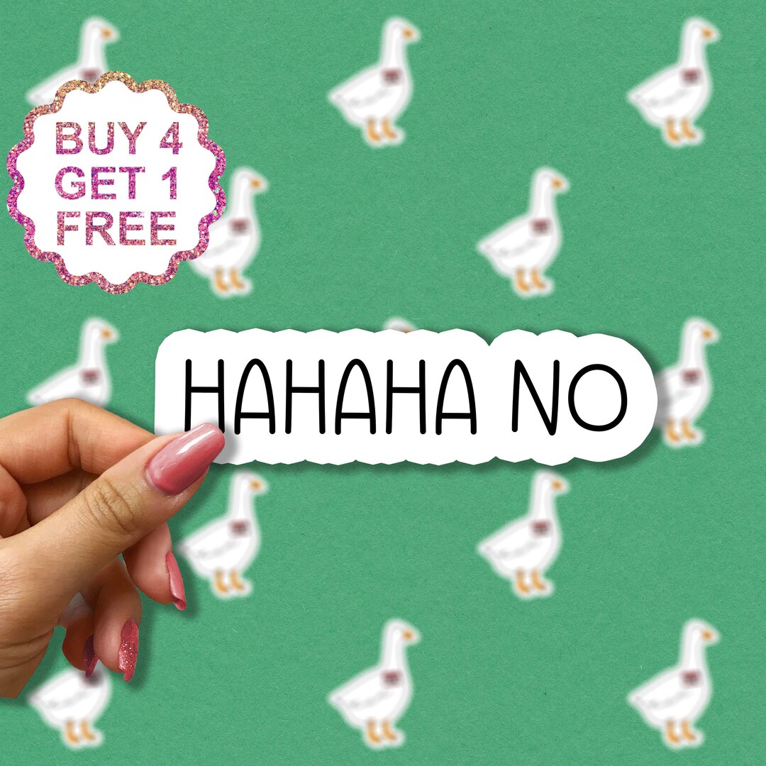 Hahahaha No Funny Laptop Stickers, Funny Stickers, Laptop Decals ...