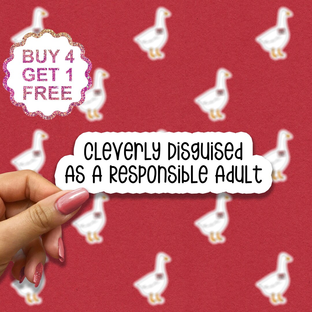 Cleverly Disguised as A Responsible Adult Sticker Funny Sticker, Laptop ...
