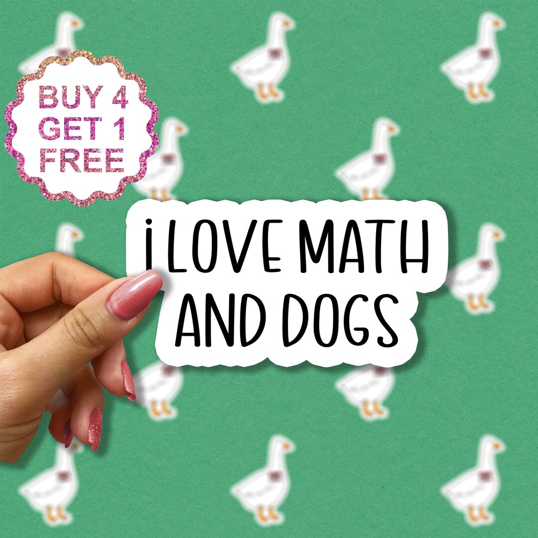 I Love Math and Dogs Sticker, Math Laptop Stickers, Math Water Bottle ...