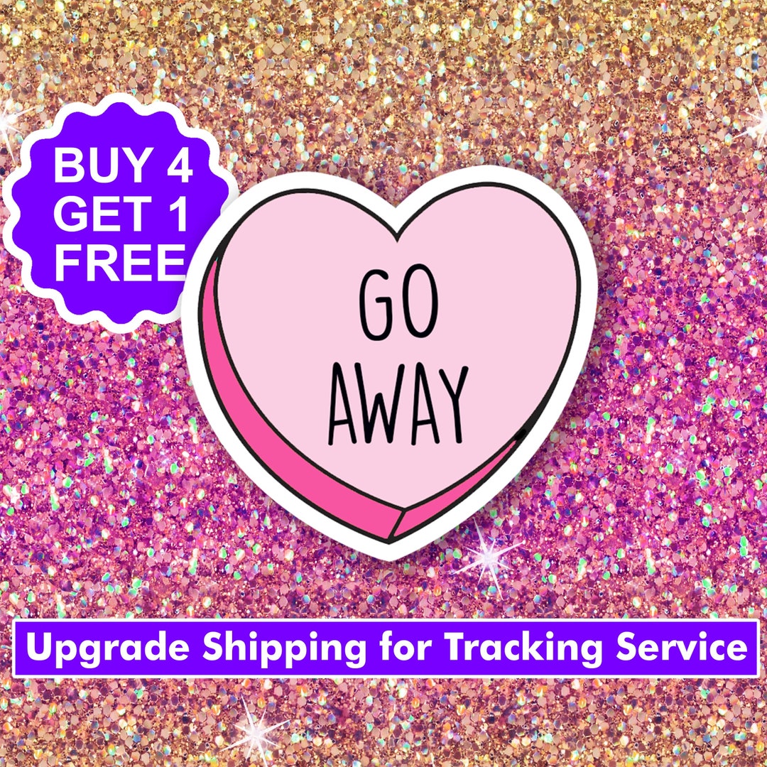 Go Away Sticker Heart Aesthetic Stickers Saying Macbook - Etsy