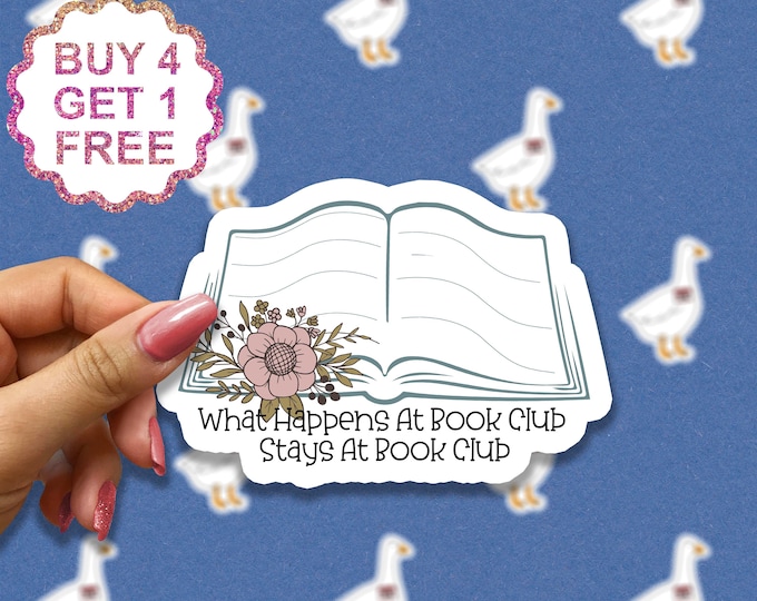 What Happens at Book Club Stays at Book Club Sticker, Funny Stickers ...