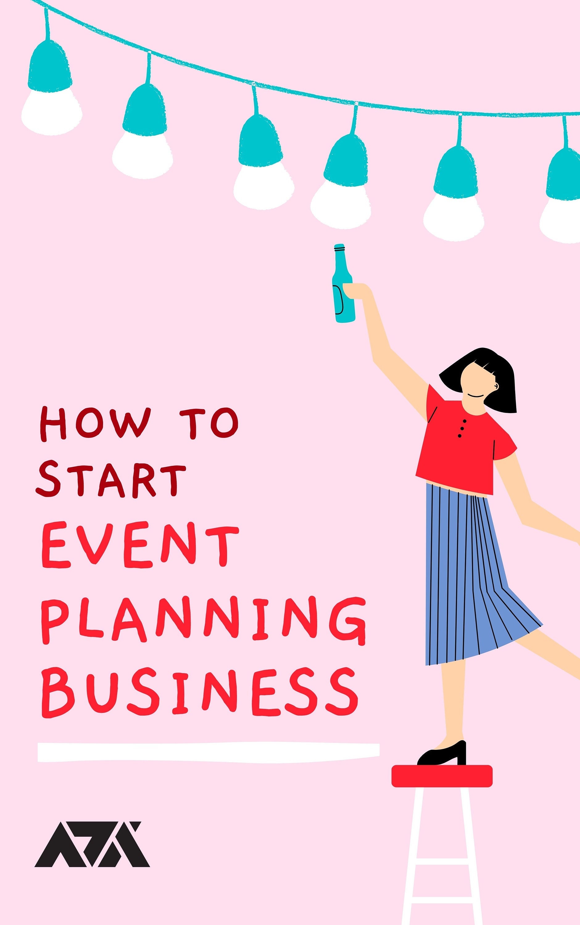 How to Start Event Planning Business Ebook – Guide on How to Start Your ...