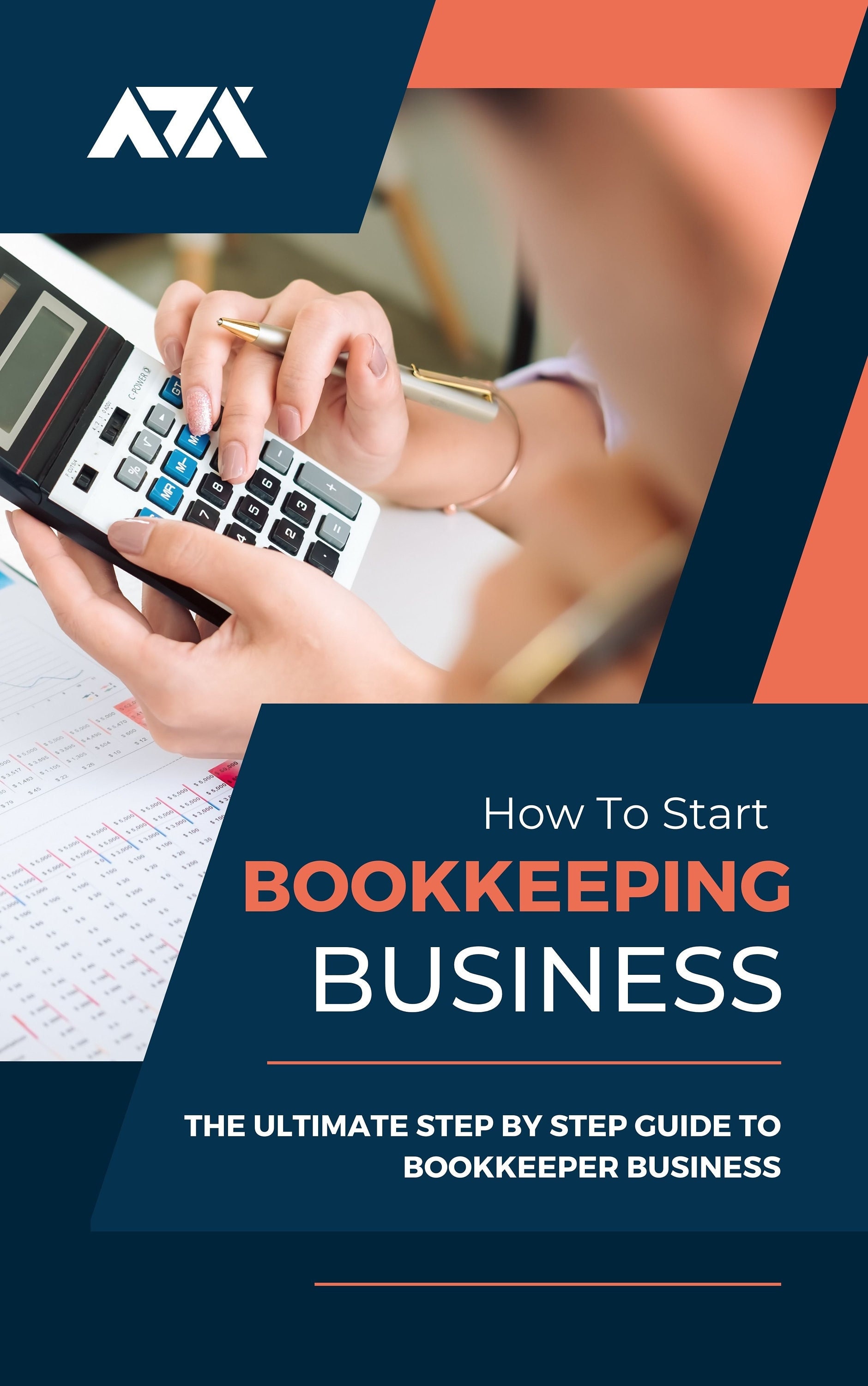 How to Start Bookkeeping Business Ebook - the Ultimate Step-by-step ...