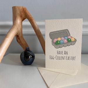 Have an Egg-cellent Easter Easter Card, Greeting Card, Egg Card, Easter ...
