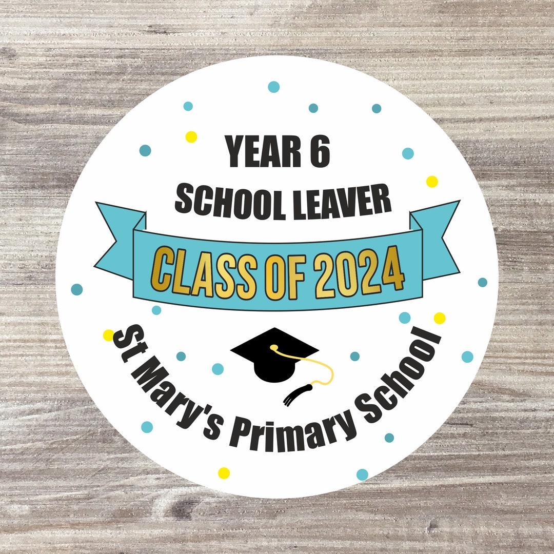 48 X Year 6 School Leaver Teacher Leaving Gifts School Stickers Class ...