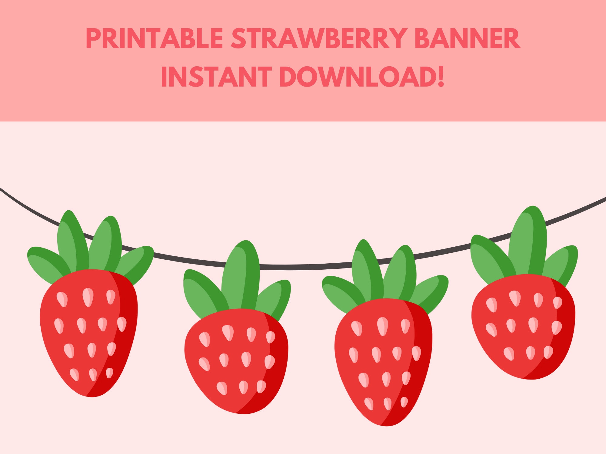 Printable Strawberry Banner, DIY Strawberry Garland, Instant Download ...