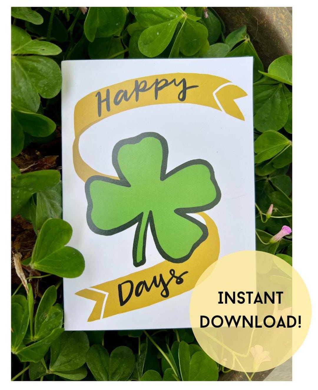 Printable Happy Days Greeting Card | Four Leaf Clover Card | Digital ...