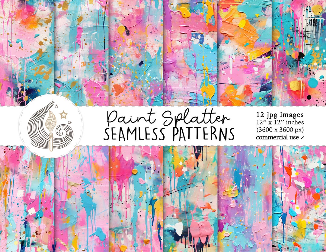 Paint Splatter Seamless Patterns: Abstract Artistic Digital Paper Pack ...