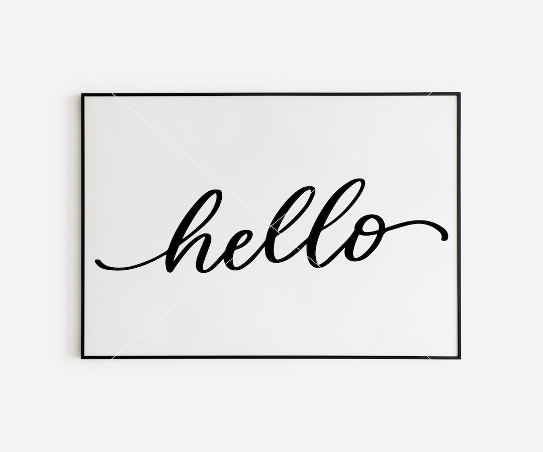 HELLO Instant Download, Svg File, Cricut, Silhouette, Digital Download ...