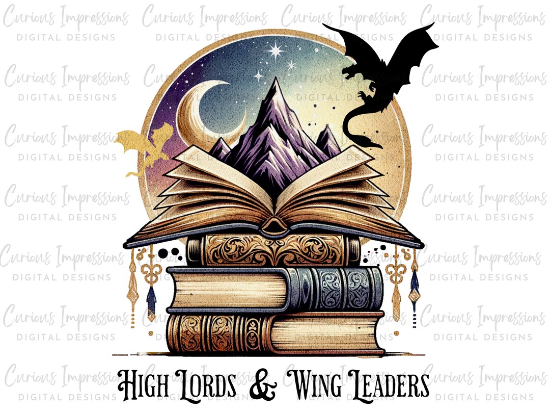 High Lords and Wing Leaders Png, ACOTAR Merch, YA Fantasy, Bookish ...