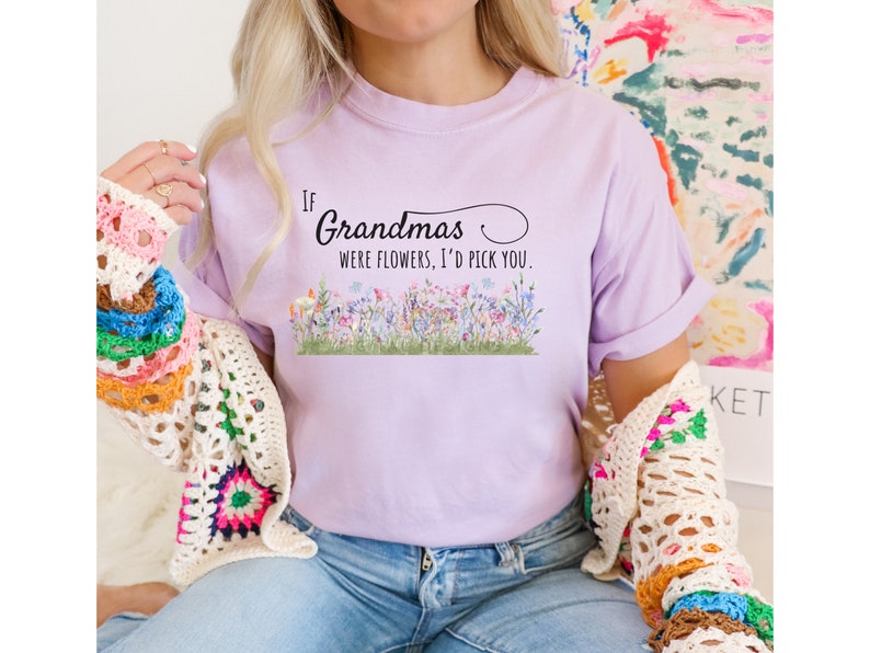 If Grandmas Were Flowers I'd Pick You Png, Abuela Png, Trendy Grandma ...