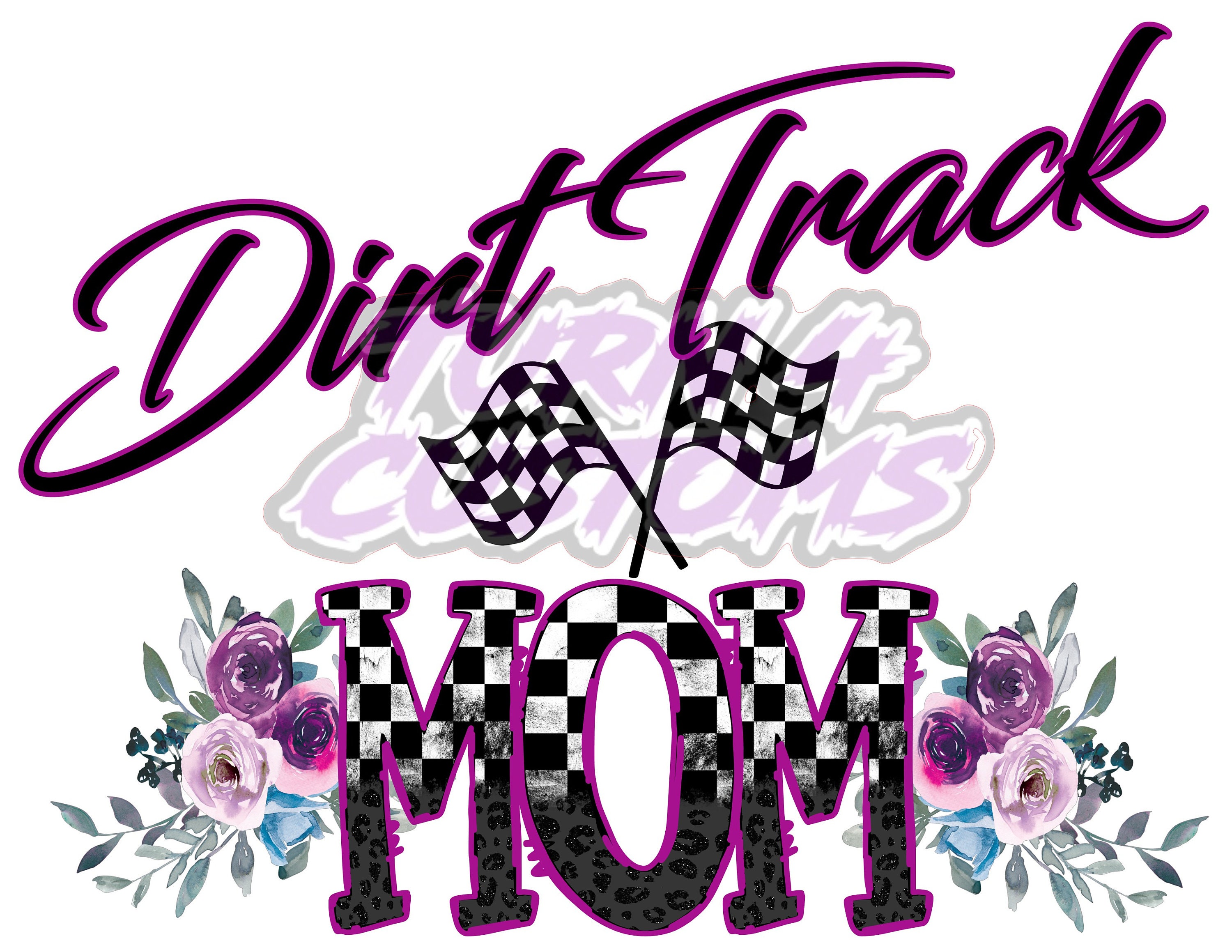 Dirt Track Mom PNG, Dirt Racing Mom, Racing Mom Digital Download Dirt ...